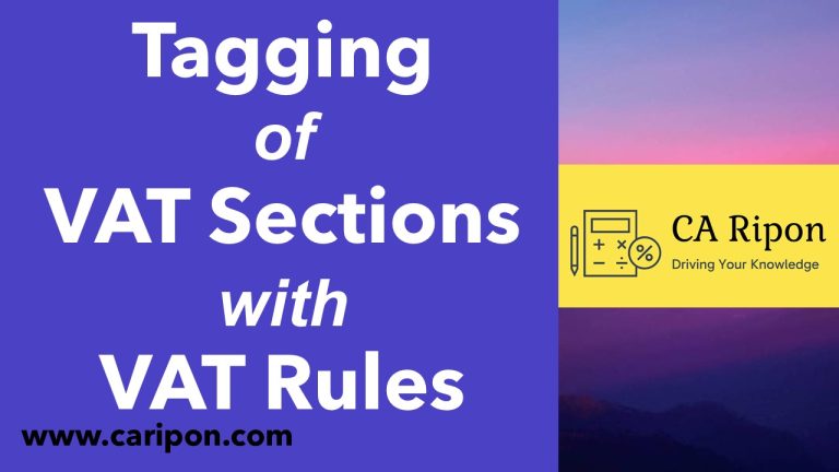 Tagging of VAT Sections with VAT Rules | CA Ripon